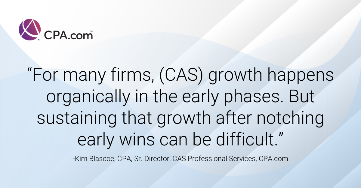5 growing pains in client advisory services (CAS) and what to do about them | Blog | CPA.com
