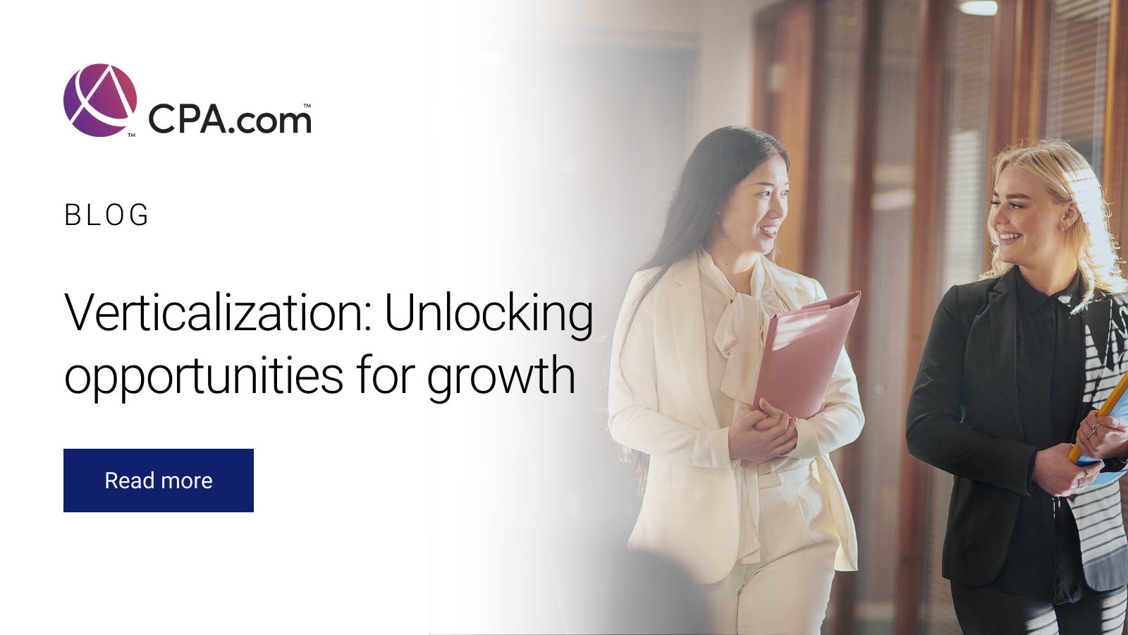 Verticalization: Unlocking opportunities for growth | Blog | CPA.com